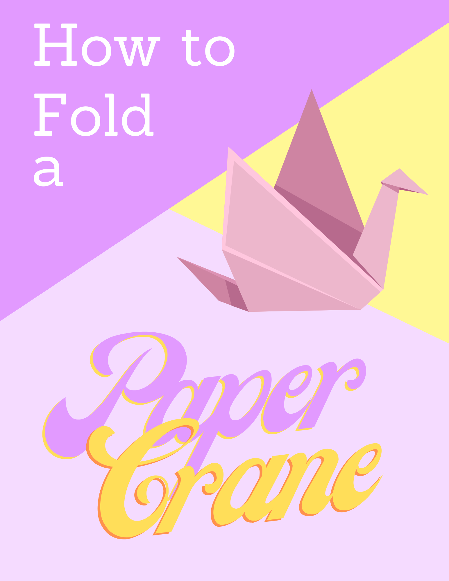 How to Fold a Paper Crane - Makenna Judy